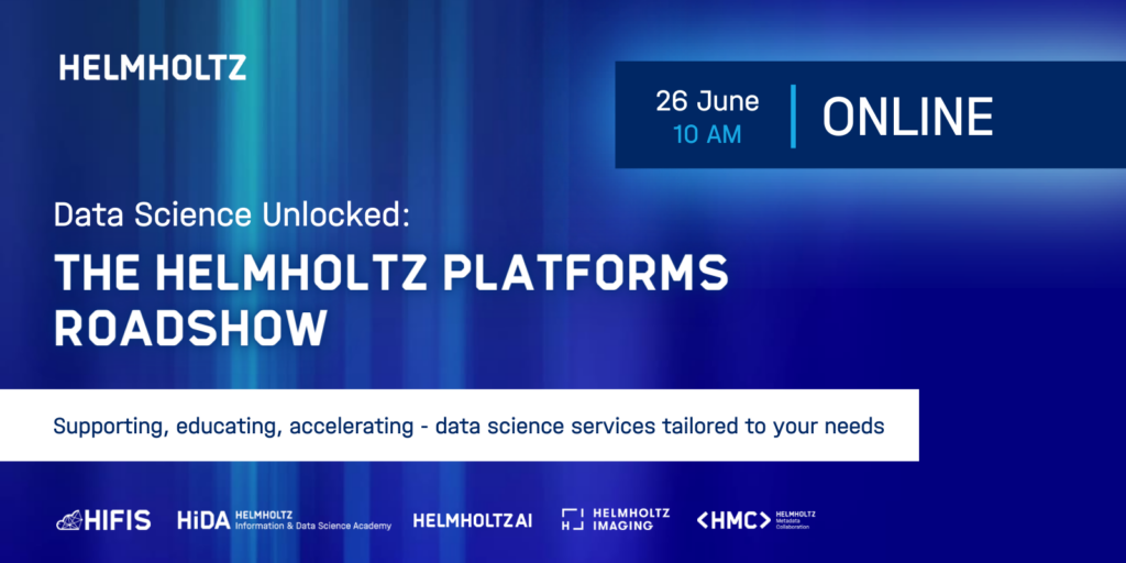Data Science Unlocked: Helmholtz Platforms Roadshow – helmholtz-imaging.de
